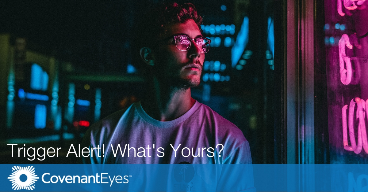 Trigger Alert! What’s Yours?